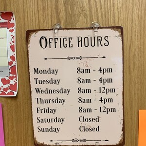 OFFICE HOURS Sign, Custom Sign, Office Hours, Outdoor Grade Office Sign ...