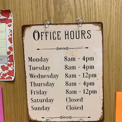 OFFICE HOURS Sign, Custom Sign, Office Hours, Outdoor Grade Office Sign ...