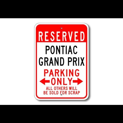 Caprice Parking Sign, Caprice Sign, Chevy Caprice, Caprice Sign ...