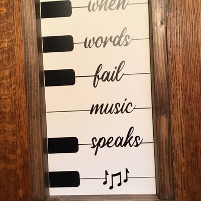 When Words Fail Music Speaks Wooden Farmhouse Sign, Piano Key Motif ...