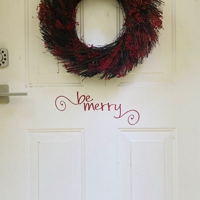 Be Merry Vinyl Decal Door Decals, Christmas Vinyl Decals, Christmas ...