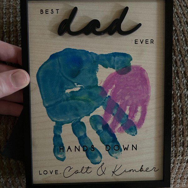 Hands Down Best Dad Ever | Personalized Engraved Wooden Sign ...