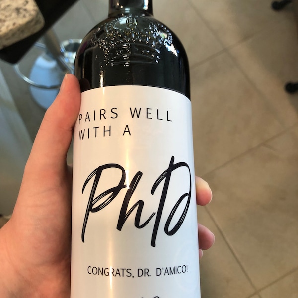 Pairs Well With a Phd/personalized Phd Wine Label/phd Graduation Gifts ...