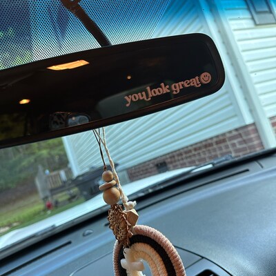 You Look Great Car Mirror Decal Rear View Mirror Decal Self Affirmation ...