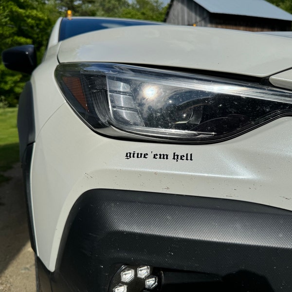 Give Em Hell Mirror Decal, Car Mirror Decal, Affirmation Car Sticker ...