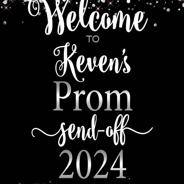 Prom Send-off Party Personalized Welcome Sign Printable | Silver ...