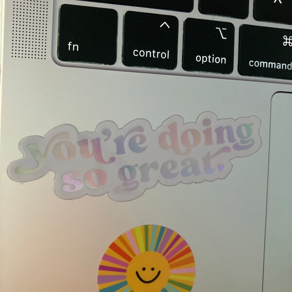 You're Doing so Great. Small Holographic Aesthetic Sticker Waterproof ...