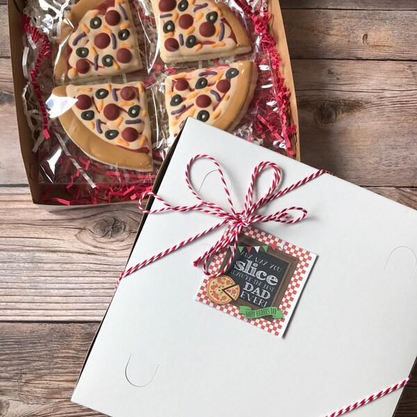 Father's Day Pizza Printable Tags - Any Way You Slice It... You're the ...