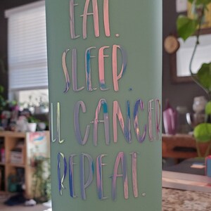 Eat. Sleep. Kill Cancer. Repeat. - Etsy