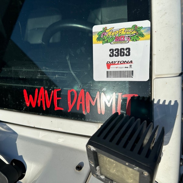 Wave Dammit | Wave Decal | 4x4 Decals | Truck Decals | Just Wave ...