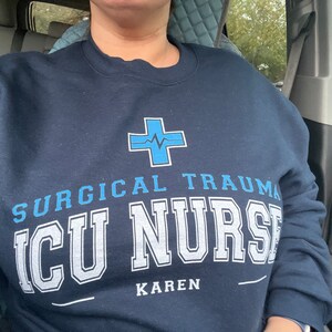 Custom SICU Sweatshirt, Surgical Nurse Sweater, Surgical Intensive Care ...