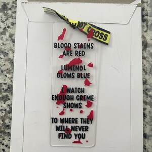 True Crime Lover's Bookmark Blood Stains Are Red Luminol Glows Blue ...