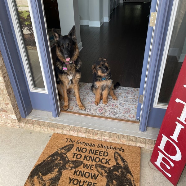 The German Shepherds Door Mat, We Know You ARE Here Dogs Door Mats ...