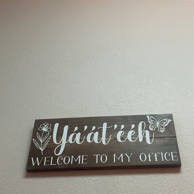Yaateeh Welcome to Our Home Border Design Wood Sign Navajo Language ...
