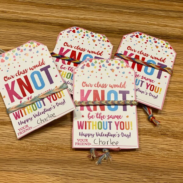 Knot Be the Same Without You Valentine Tag, Friendship Bracelet ...