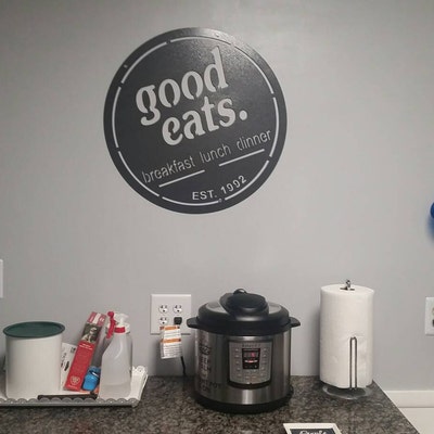 Good Eats Breakfast Lunch Dinner Sign Established Date Customizable - Etsy