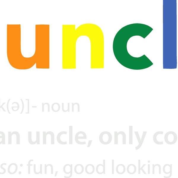 Guncle Svg, Funny Uncle Svg, Guncle Definition Svg, Gay Uncle Svg ...