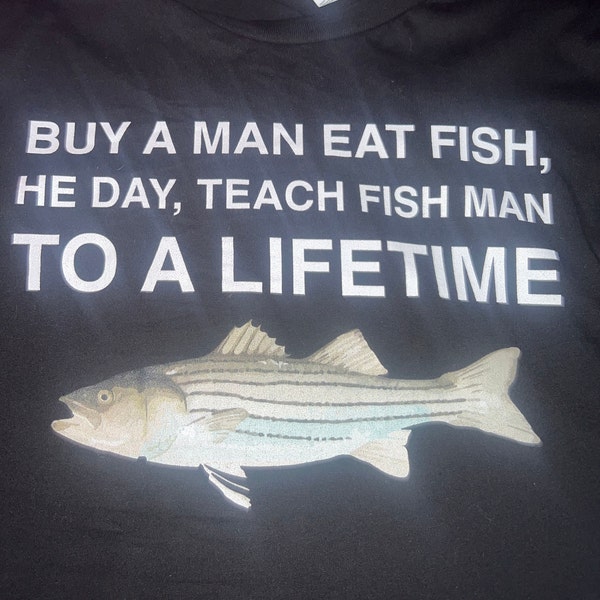 Buy a Man Eat Fish, He Day, Teach Fish Man, to A Lifetime Funny Meme ...