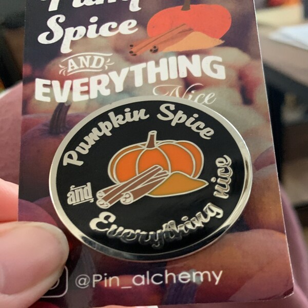 Enamel Pin | Pumpkin Spice and Everything Nice Lapel Pin | Fall ...