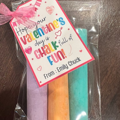 Printable Class Valentine Gift Tags for Chalk, Hope Your Valentine is ...