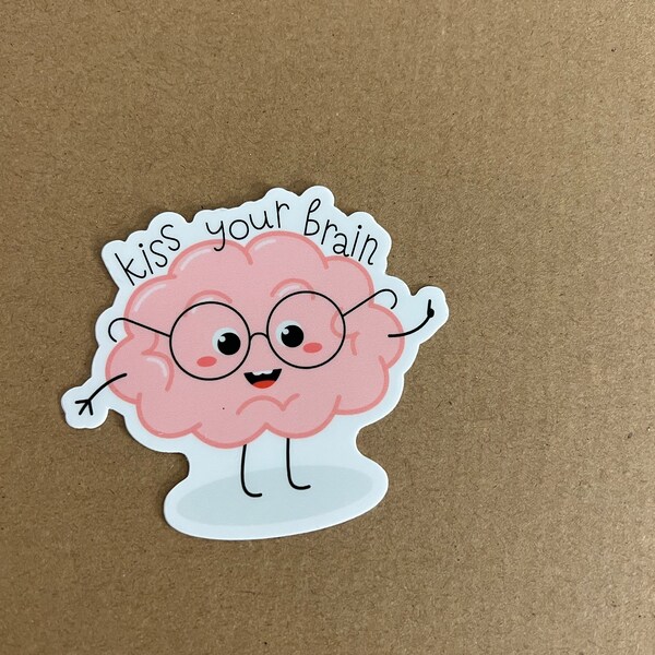 Kiss Your Brain Teacher Sticker - Etsy