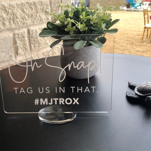 Oh Snap, Tag Us in That Social Media Sign, Add Your Custom Hashtag ...