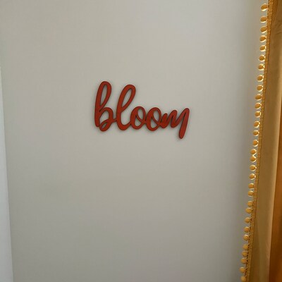 Bloom Sign Bloom Wording Cursive Bloom Wording Wooden Bloom Script - Etsy