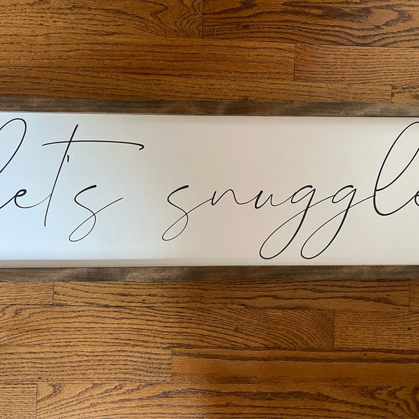 Let's Snuggle Sign, Bedroom Decor, Sign for Above Bed, Master Bedroom ...