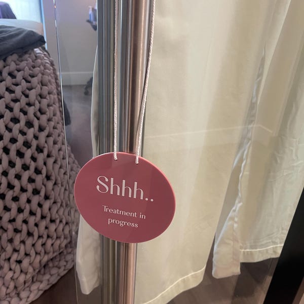 Shhh - Treatment in Progress Acrylic Sign - Etsy