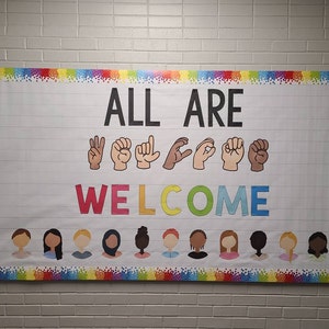 All Are Welcome Bulletin Board Boho Classroom Decor American Sign ...