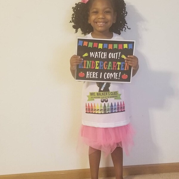 Watch Out Kindergarten Here I Come Printable Last Day of School Sign ...