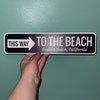 Beach Arrow Sign, Personalized This Way to the Beach Location Sign ...