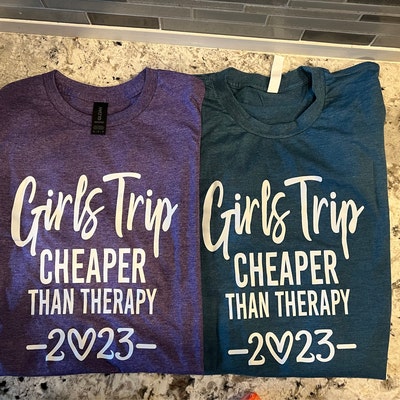 Girls Trip Shirts, Cheaper Than Therapy 2024, Girls Weekend Shirt ...