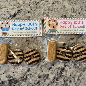 Editable 100th Day of School Treat Bag Topper, You Are One Smart Cookie ...