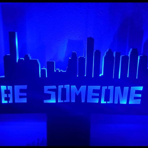Be Someone Houston, Houston Texas Skyline Custom Lighted Sign, Houston ...