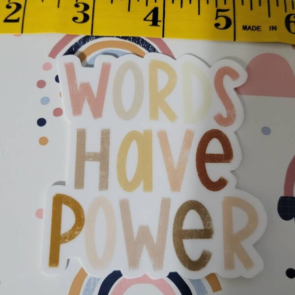 Waterproof Vinyl Stickers | Inspirational Quote Decals | Words Have ...