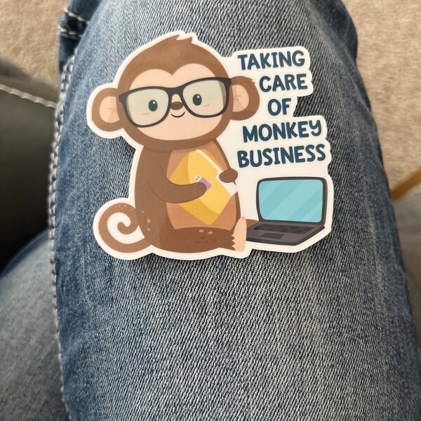 Monkey Business Sticker, Vinyl Stickers, Laptop Decal, Monkey Gift ...