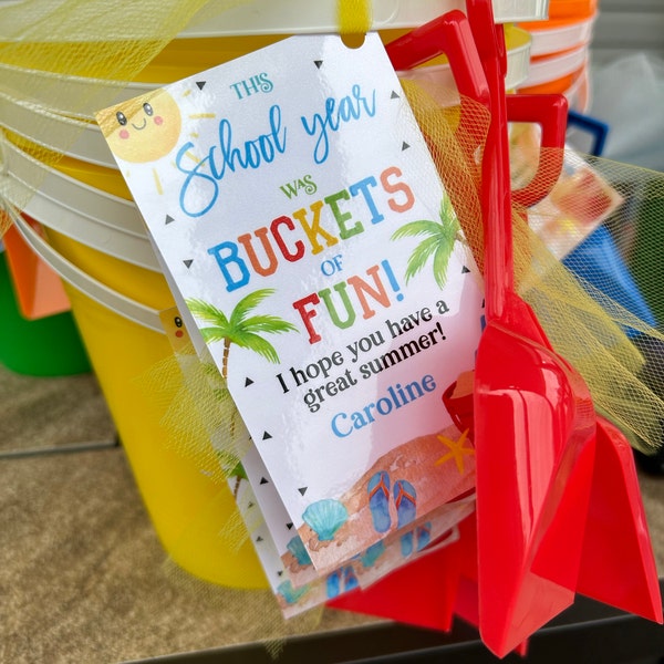 Buckets of Fun Tag Summer Break Gift Tag Last Day of School End of ...