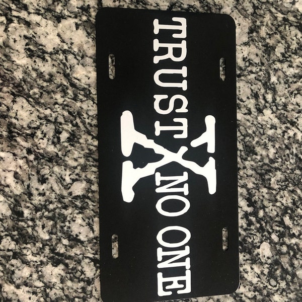 X-files Inspired TRUST NO ONE License Plate Car Tag - Etsy