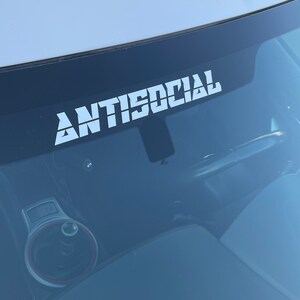 Antisocial / Decal Sticker Windshield Window Body Mirror Glass Laptop ...