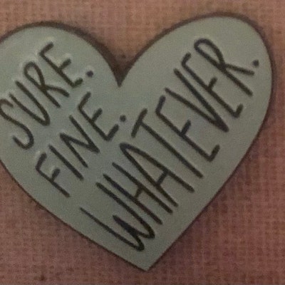 X-files Scully Sure Fine Whatever Enamel Lapel Pin / Buy 3 - Etsy Canada