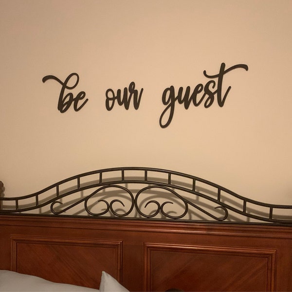 Be Our Guest Sign, Be Our Guest Cutout Sign, Be Our Guest Cutout ...