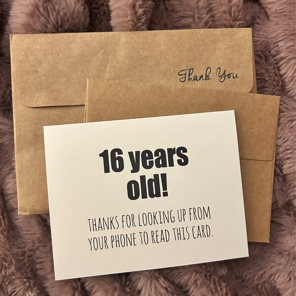 16th Birthday Card / Thanks for Looking up From Your Phone / 16th ...