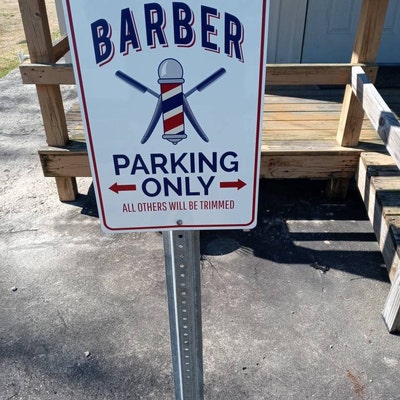 Barber Parking Sign Barber Gift Barber Sign Barber Decor - Etsy