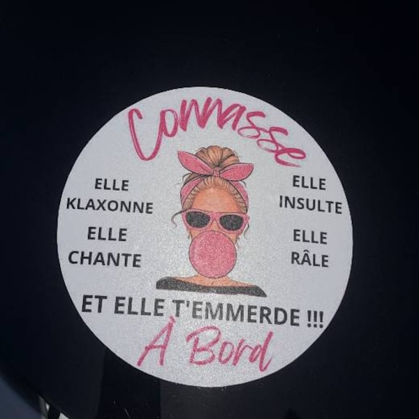 Stickers voiture humour connasse à bord autocollant pare-choc voiture ...