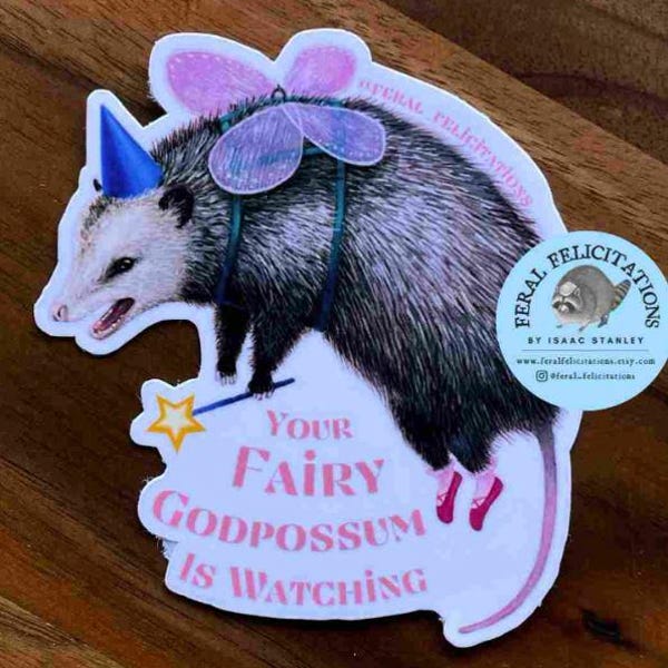 Fairy God Possum Sticker Decal - Original by Feral Felicitations - Etsy