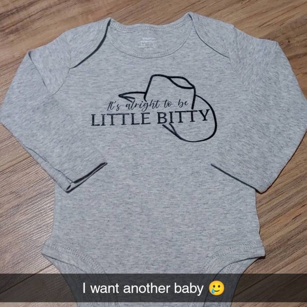 Its Alright to Be Little Bitty SVG, Country Baby Svg, Baby Onesie Svg ...