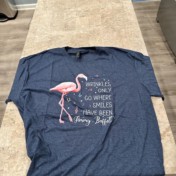 Wrinkles Only Go Where Smiles Have Been Shirt, Flamingo Jimmy Buffett ...