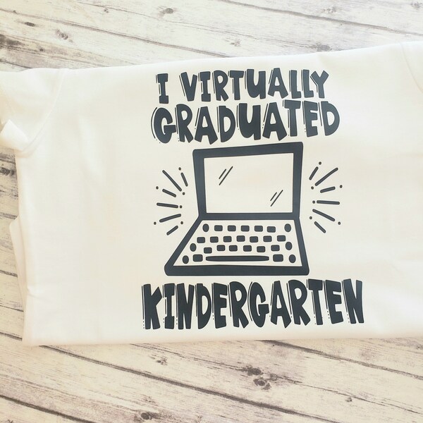 I Virtually Graduated Kindergarten, Virtually Graduated Svg, Virtual ...