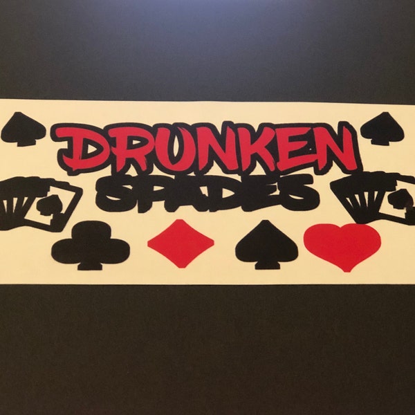 DRUNKEN SPADES! Digital Download, Instant Download SVG Png - Etsy